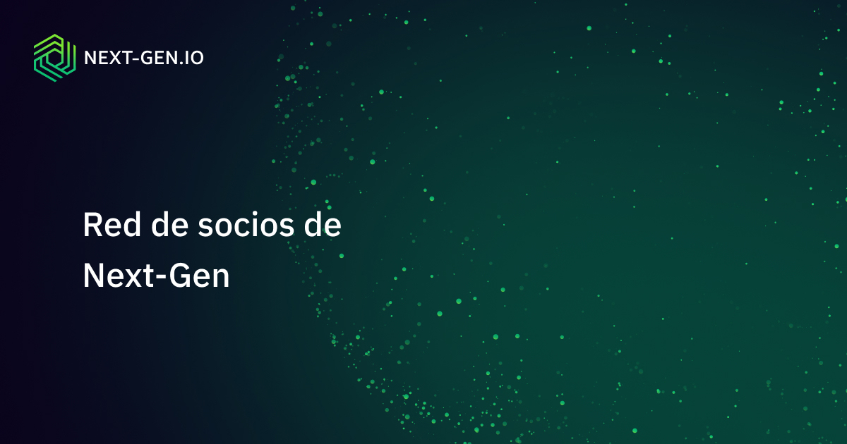 Next-Gen | Nuestros Socios
